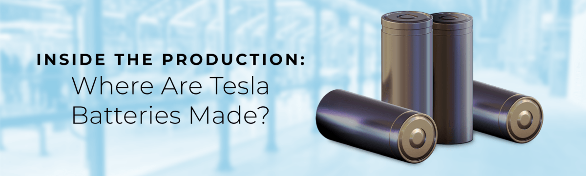 Inside the Production: Where Are Tesla Batteries Made? — Lectron EV